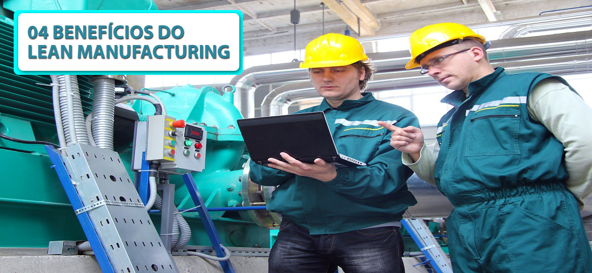 04-benefícios-do-Lean-Manufacturing - Lean Blog